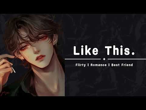 Your Flirty Friend Teases You All Day [M4F] [Kisses] [Boyfriend ...