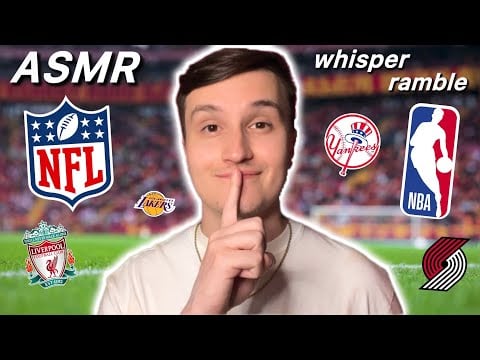 ASMR | My Favorite Sports Athletes & Players ⚽️🏀 (whisper ramble)