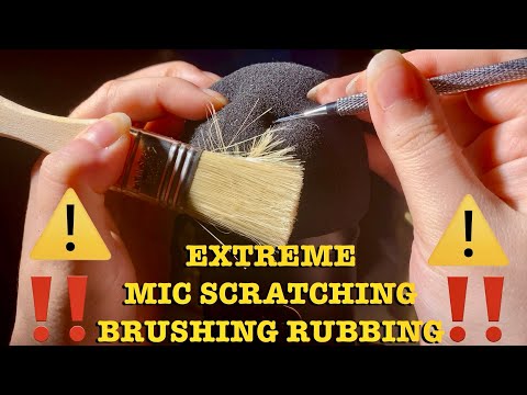 ASMR|⚠️EXTREME FAST AGGRESSIVE MIC SCRATCHING BRUSHING RUBBING TAPPING ...