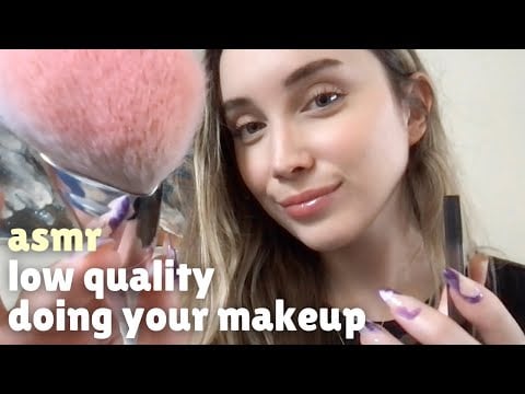 ASMR low quality doing your makeup (mouth sounds and close whispers)