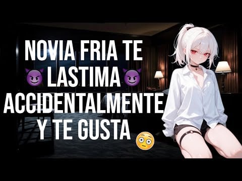 Novia fría te lastima accidentalmente y te gusta I ASMR y Roleplay I