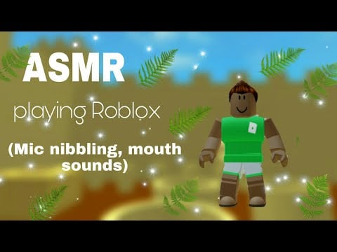 ASMR Playing Roblox (Mic nibbling,Mouth sounds)