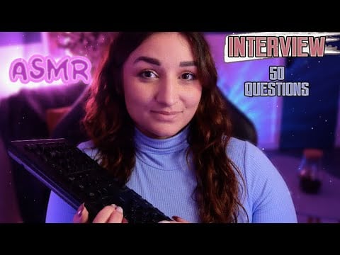 ASMR FRANCAIS : 50 QUESTIONS POUR APPRENDRE À TE CONNAÎTRE 🥰