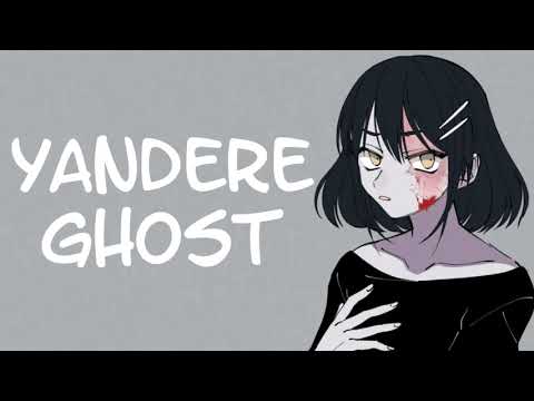 Yandere Ghost Gets Jealous (ASMR Roleplay)