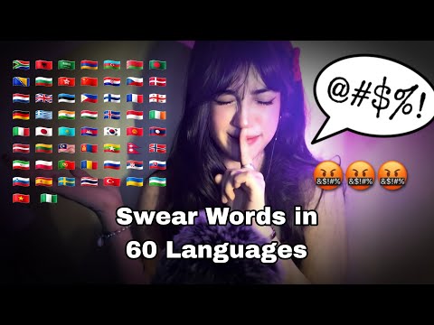 ASMR | Saying Swear Words in 60 Languages 🤬🤬☠️💀 (Fun, Funny, Educational♡)