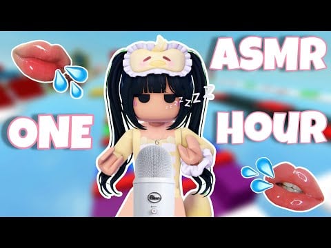 roblox asmr 🌸꒱ ONE HOUR of pure ear-to-ear mouth sounds! ♡ asmr while ...