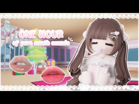 roblox asmr 🌸꒱ ONE HOUR of pure ear-to-ear mouth sounds! ♡ asmr while ...