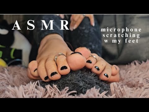 ASMR | Unique ASMR w/ my feet|Microphone Scratching|No talking