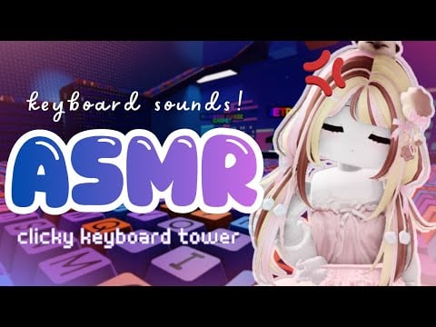 Roblox ASMR - Keyboard Sounds - The ASMR Index