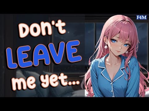 Your Clingy Girlfriend Wants You To Stay In Bed | F4M | Wholesome | Cuddles | ASMR Roleplay