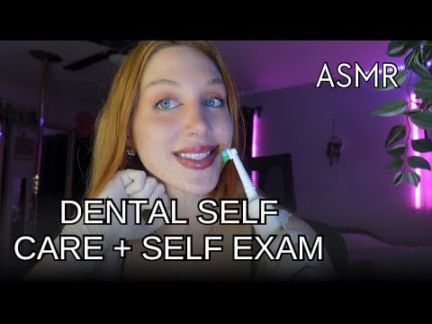 DENTAL SELF CARE + TEETH SQUEAKING! (ASMR)